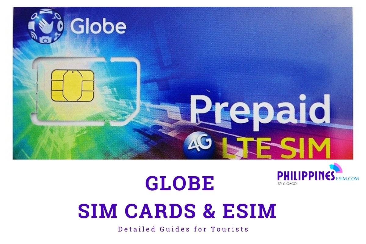 Globe SIM Cards: Best 2024 Guide for Tourists